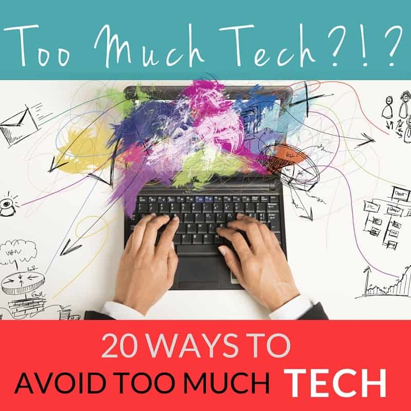 20 Ways to Avoid Too Much Tech | FieryFX - AI, automation & software ...